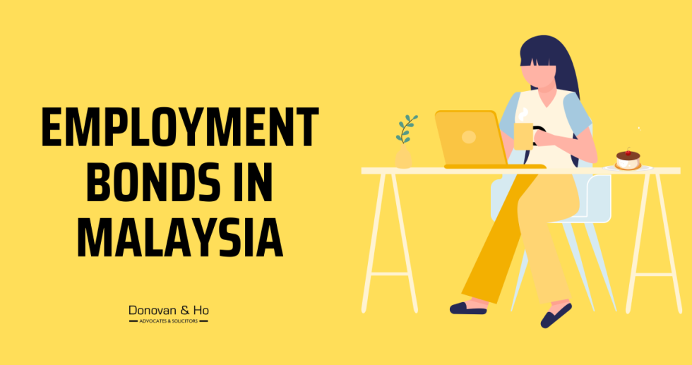 Employment Bonds and Training Bonds in Malaysia