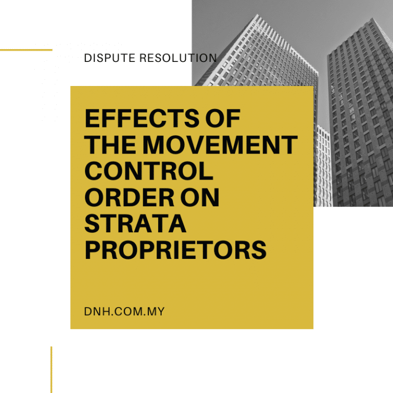 Effects of the Movement Control Order on Strata Proprietors | Donovan & Ho
