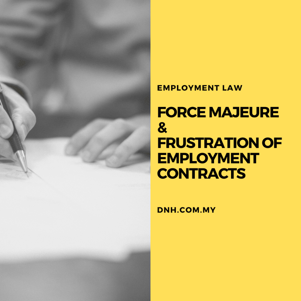 Force Majeure and Frustration of Employment Contracts | Donovan & Ho