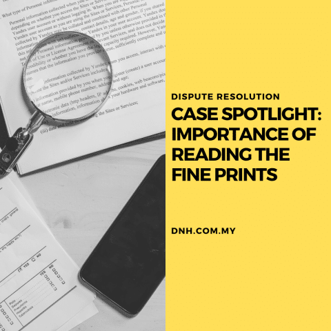 Case Spotlight: Importance of Reading the Fine Prints | Donovan & Ho