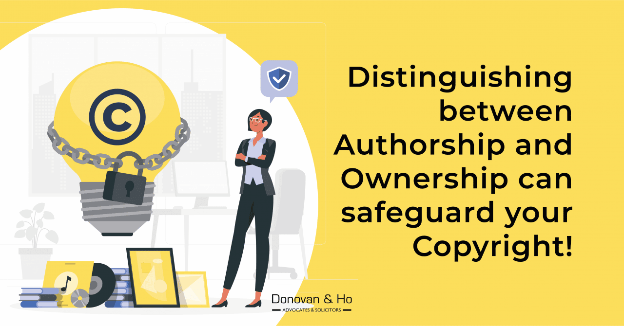 Distinguishing between Authorship and Ownership can safeguard your ...