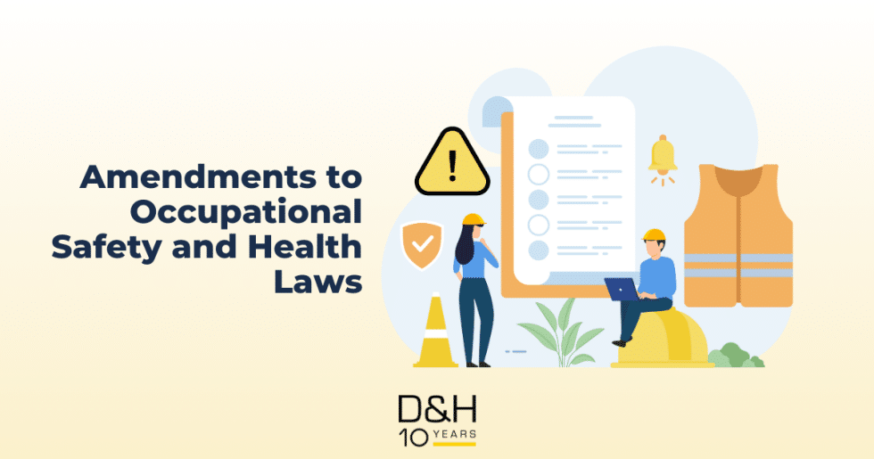Amendments to Occupational Safety and Health Laws | Donovan & Ho