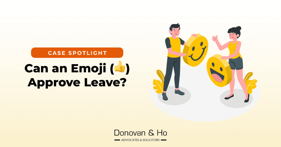 Can an Emoji Count as Valid Leave Approval? | Donovan & Ho